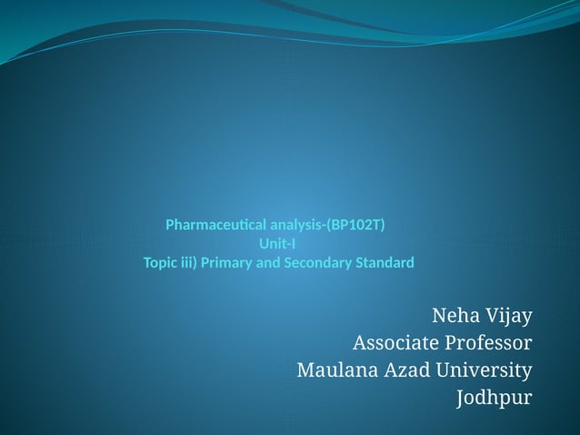 unit-1 (Toipc -3)primary and secondary standard.pptx