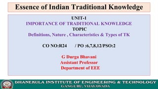 UNIT-1 TRADITIONAL KNOWLEDGE &TYPES.pptx