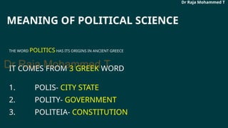 Unit - 1 Understanding Political Science As A Discipline Scope and ...