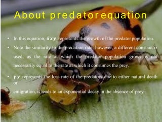 Predator- Prey Models- Lotka Voltera Model, Nicholson- Bailey Model ...