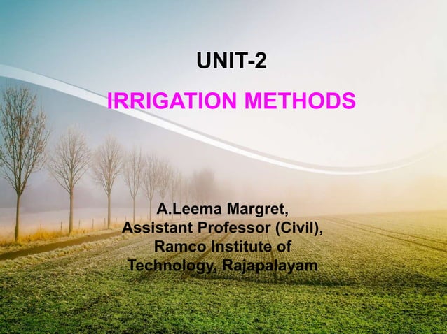Unit 2 Irrigation Methods | PPTX