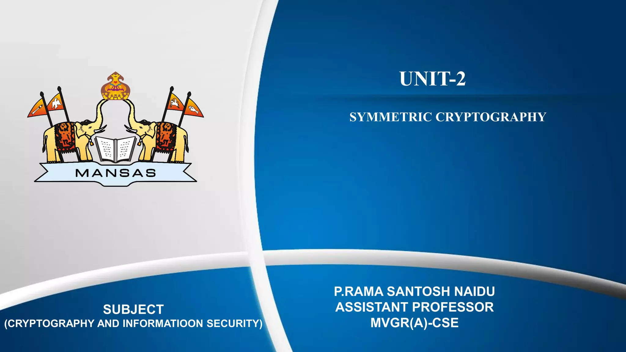 SYMMETRIC CRYPTOGRAPHY | PDF