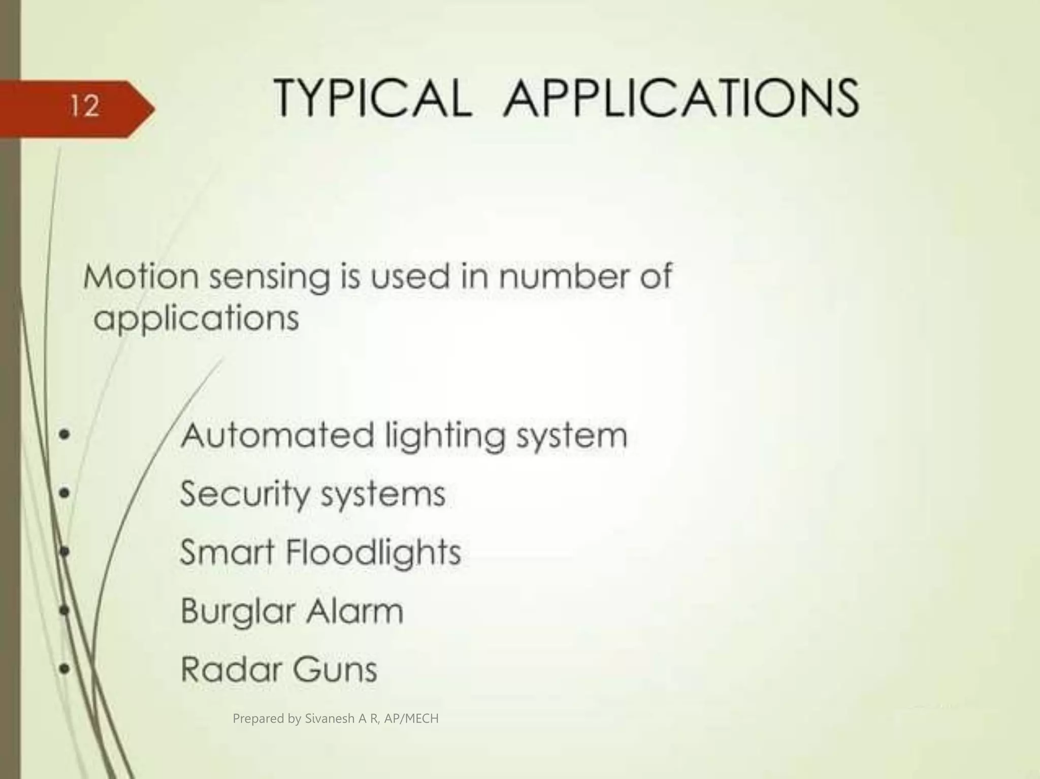 UNIT II - MOTION, PROXIMITY AND RANGING SENSORS | PPTX
