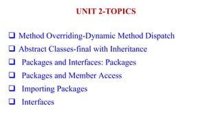 UNIT-2.pptx CS3391 Inheritance , types, packages and Interfaces | PPTX
