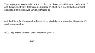 Unit2 in wireless communication explainin mobile radio propaation | PPTX