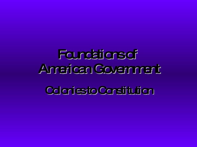Unit 2 Foundations Of American Government | PPT