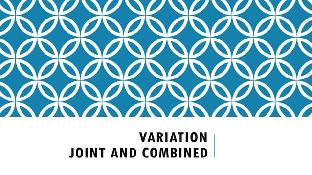 Unit-2-Mod-2-Joint-and-Combined-Variation.pptx