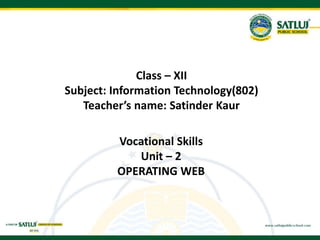 unit-2--Opearting Web.pptx
