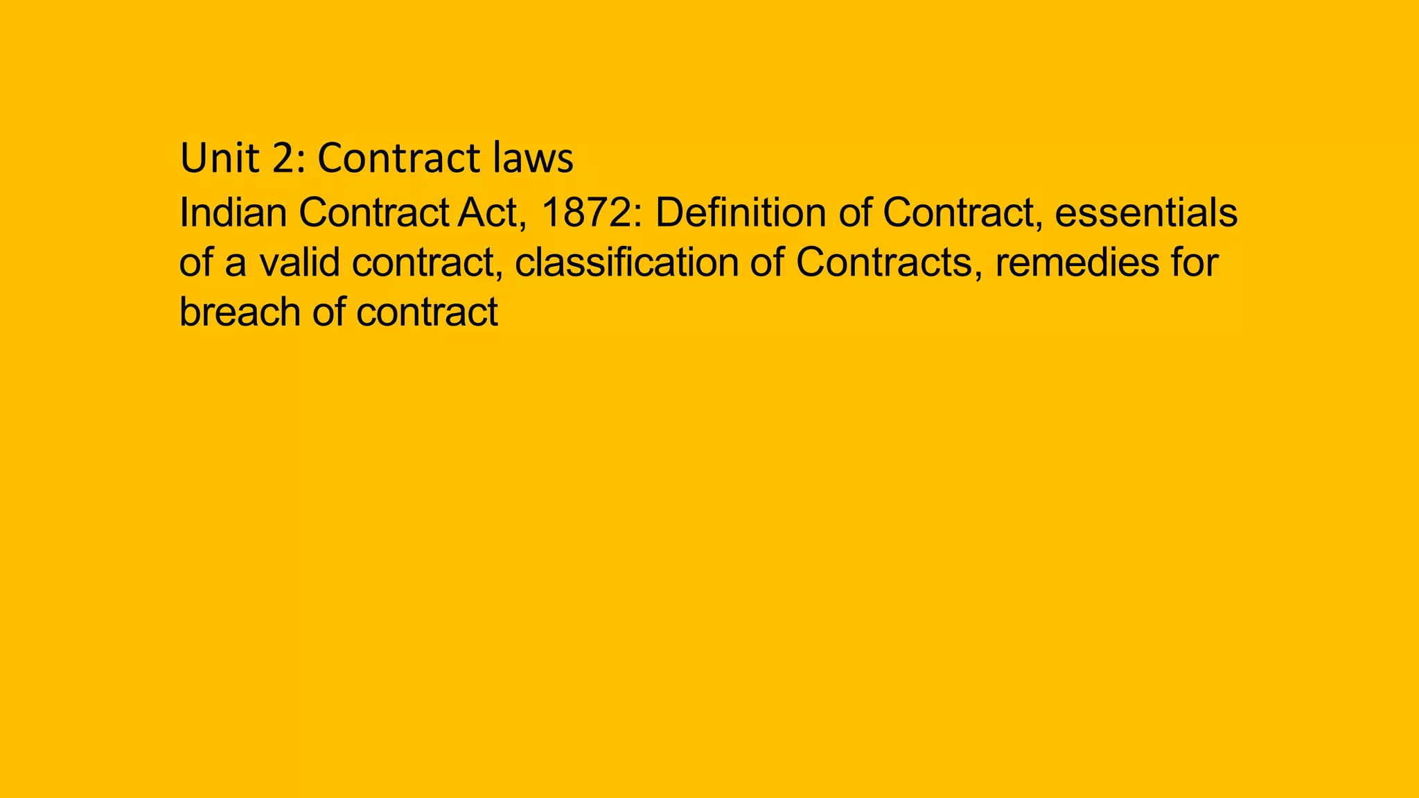 Unit-2 -Part I-Indian Contract Act.pptx