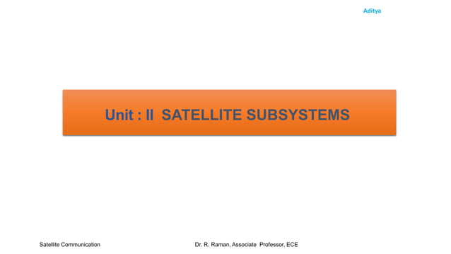 Unit-2-Satellite Communication.pptx