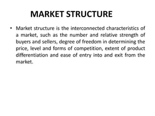 Lec 20 Market & Market Structure | PPTX