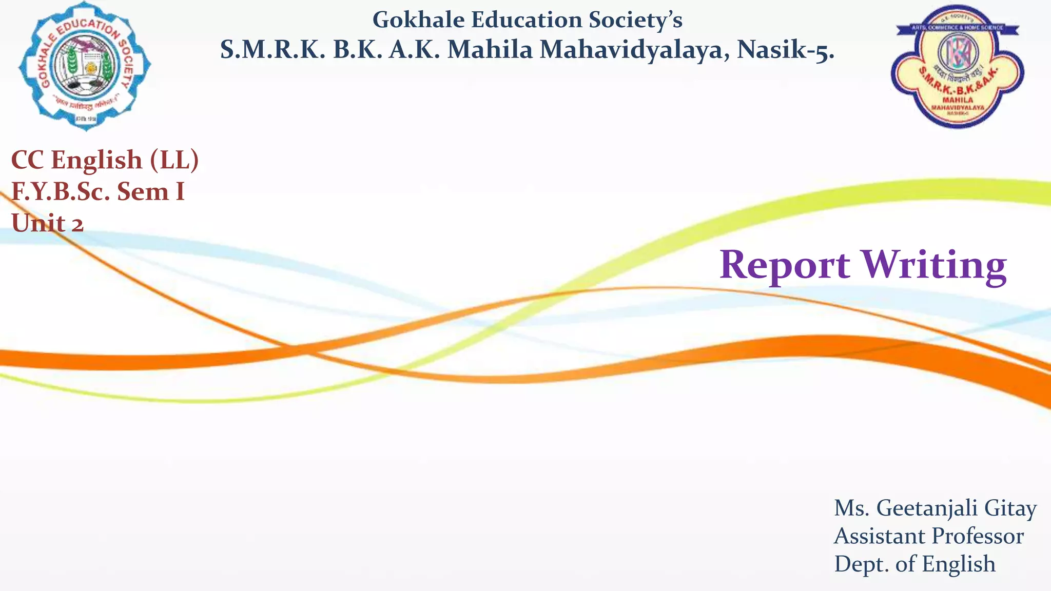 Unit.2.3.report writing | PPTX
