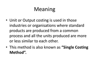 Unit or output costing i | PPTX