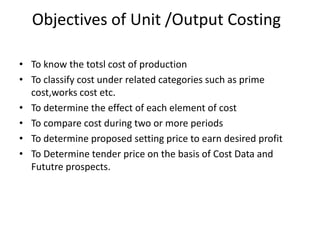 Unit or output costing i | PPTX