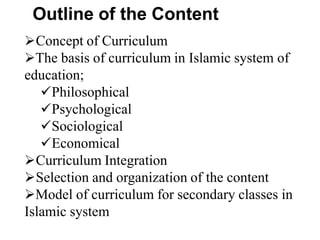 Curriculum in Islamic System | PPTX