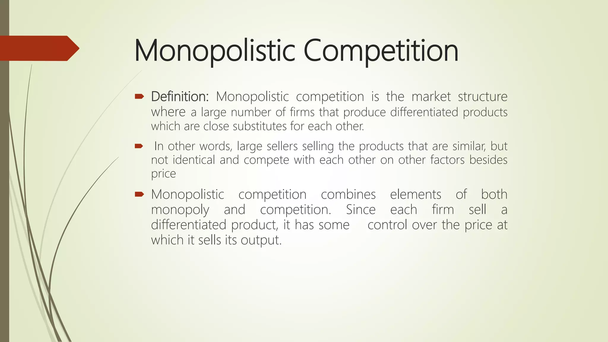 Lec 23 Monopolistic Competition | PPT