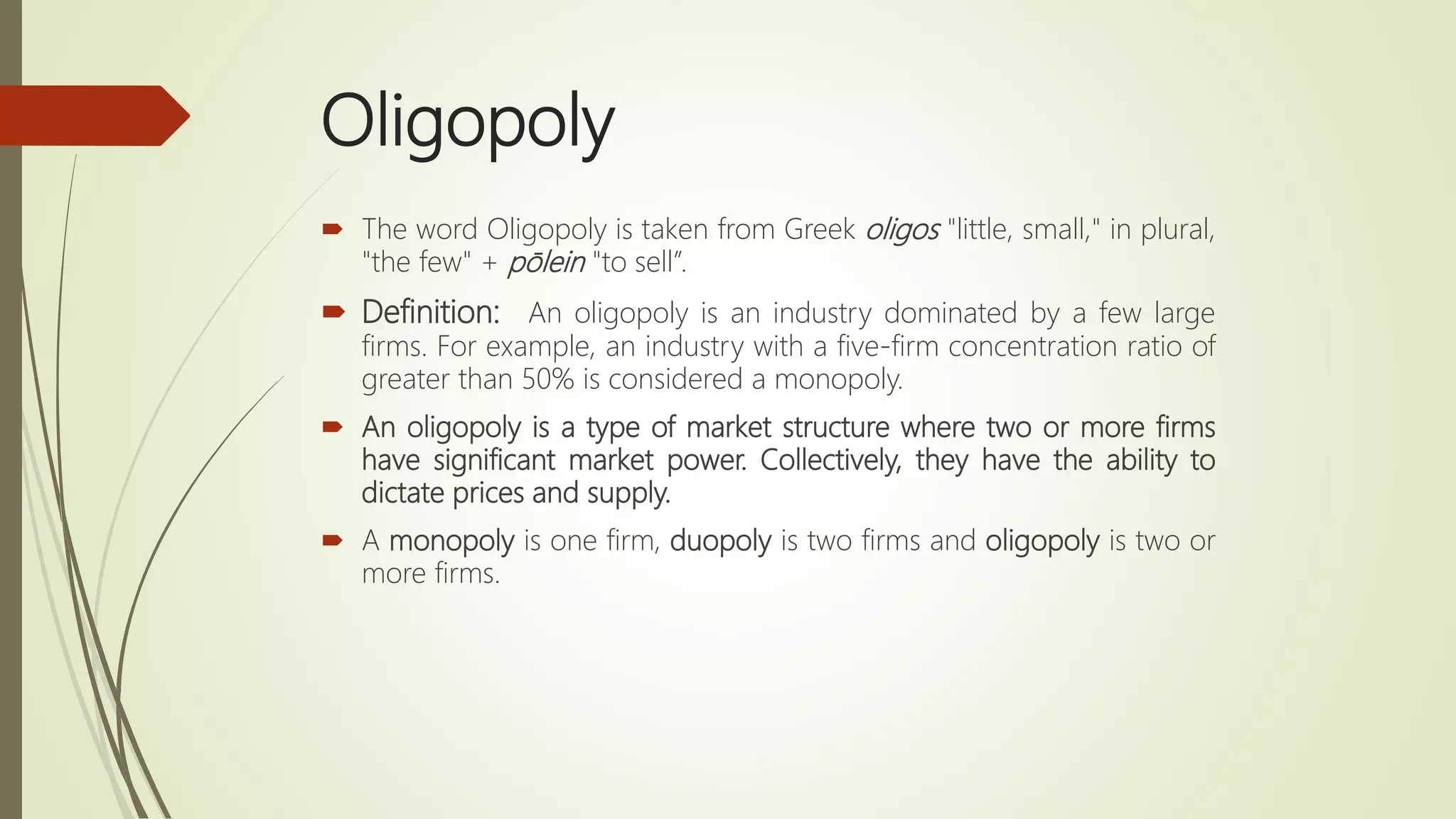 Lec 24 Oligopoly and its concept | PPTX