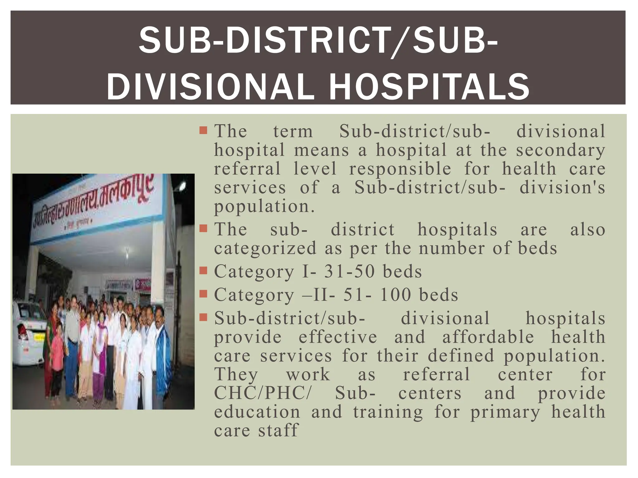 SUB CENTER, PRIMARY HEALTH CENTER, COMMUNITY HEALTH CENTER | PPTX