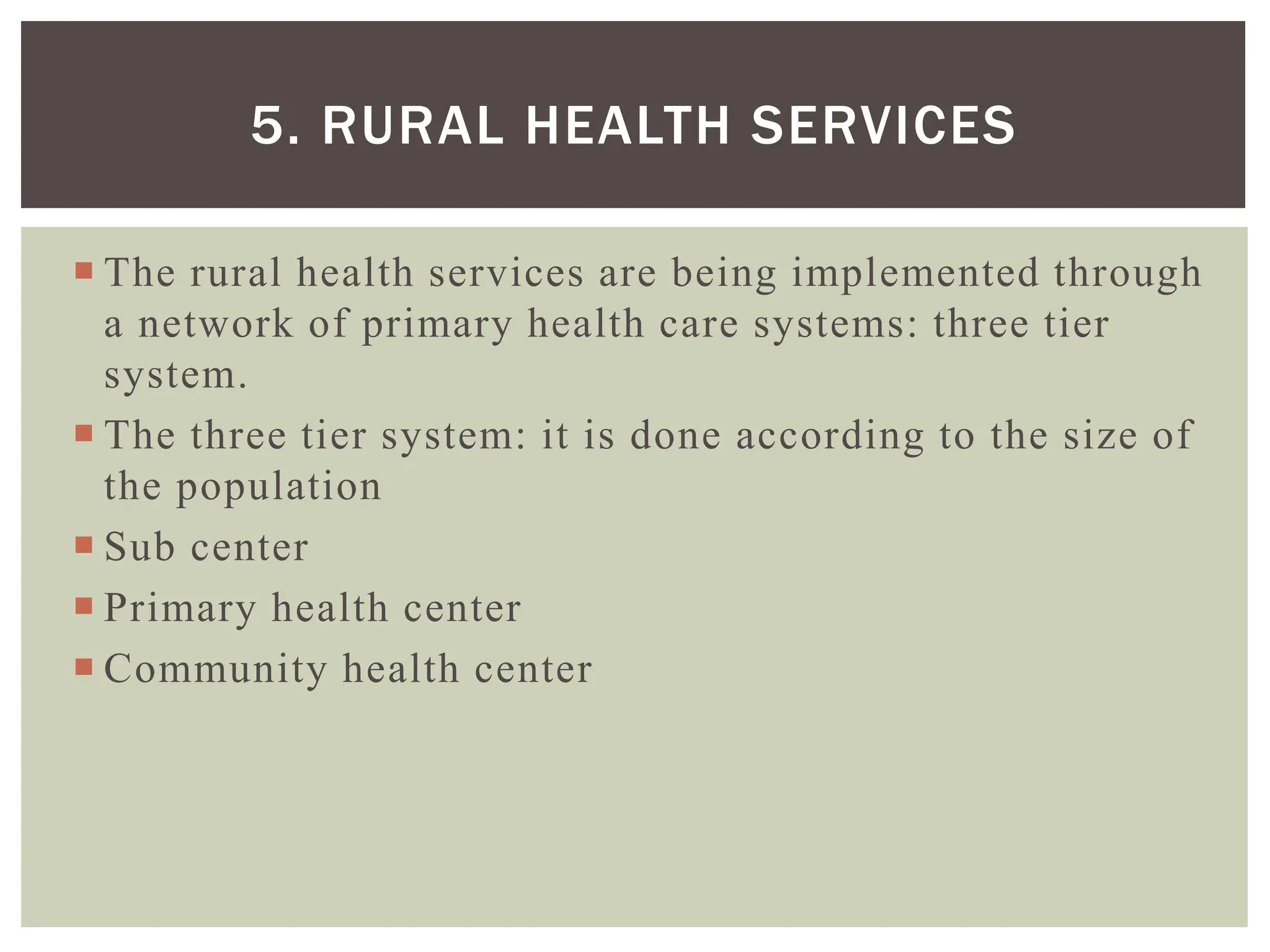 SUB CENTER, PRIMARY HEALTH CENTER, COMMUNITY HEALTH CENTER | PPTX