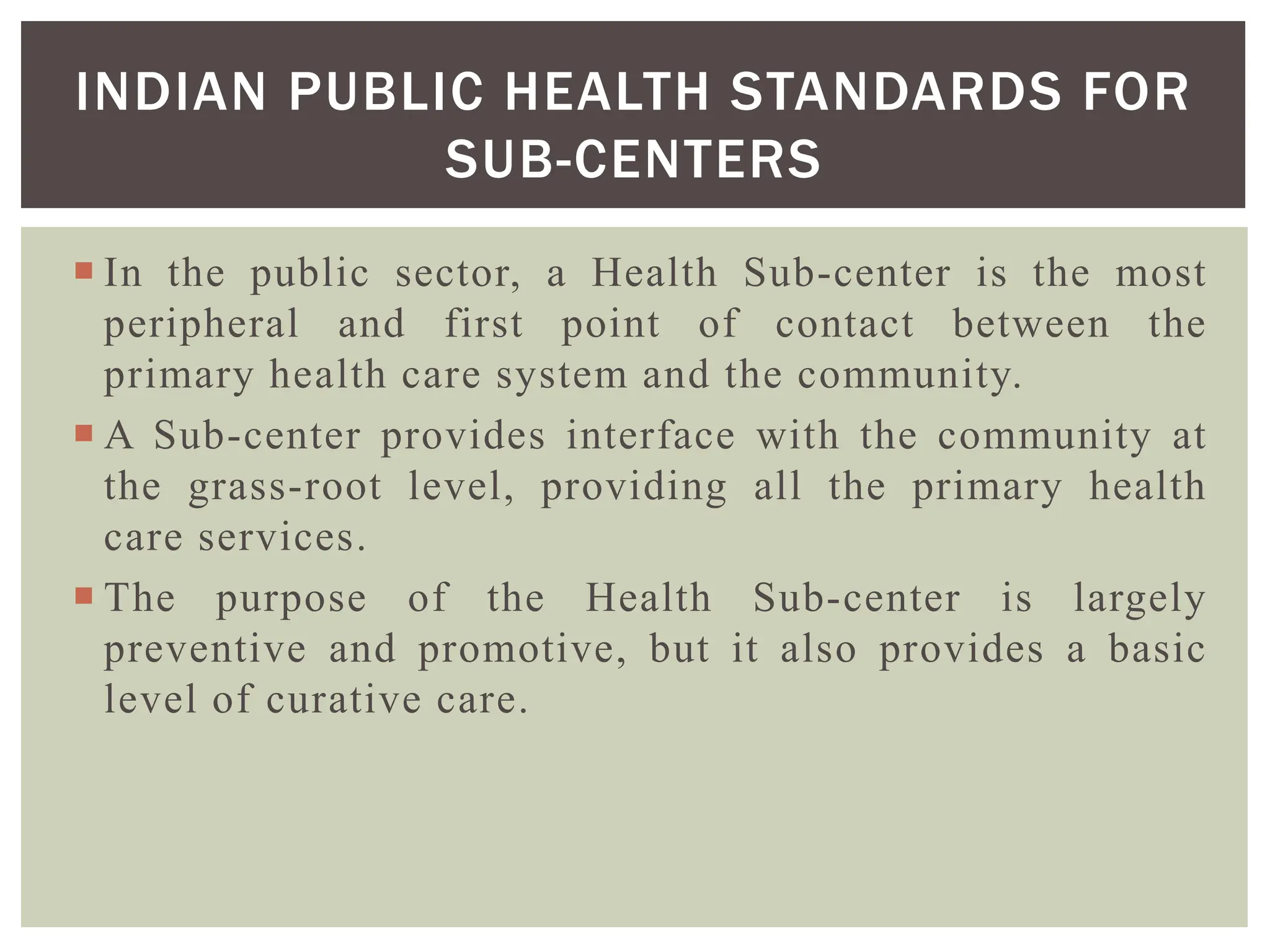 SUB CENTER, PRIMARY HEALTH CENTER, COMMUNITY HEALTH CENTER | PPTX