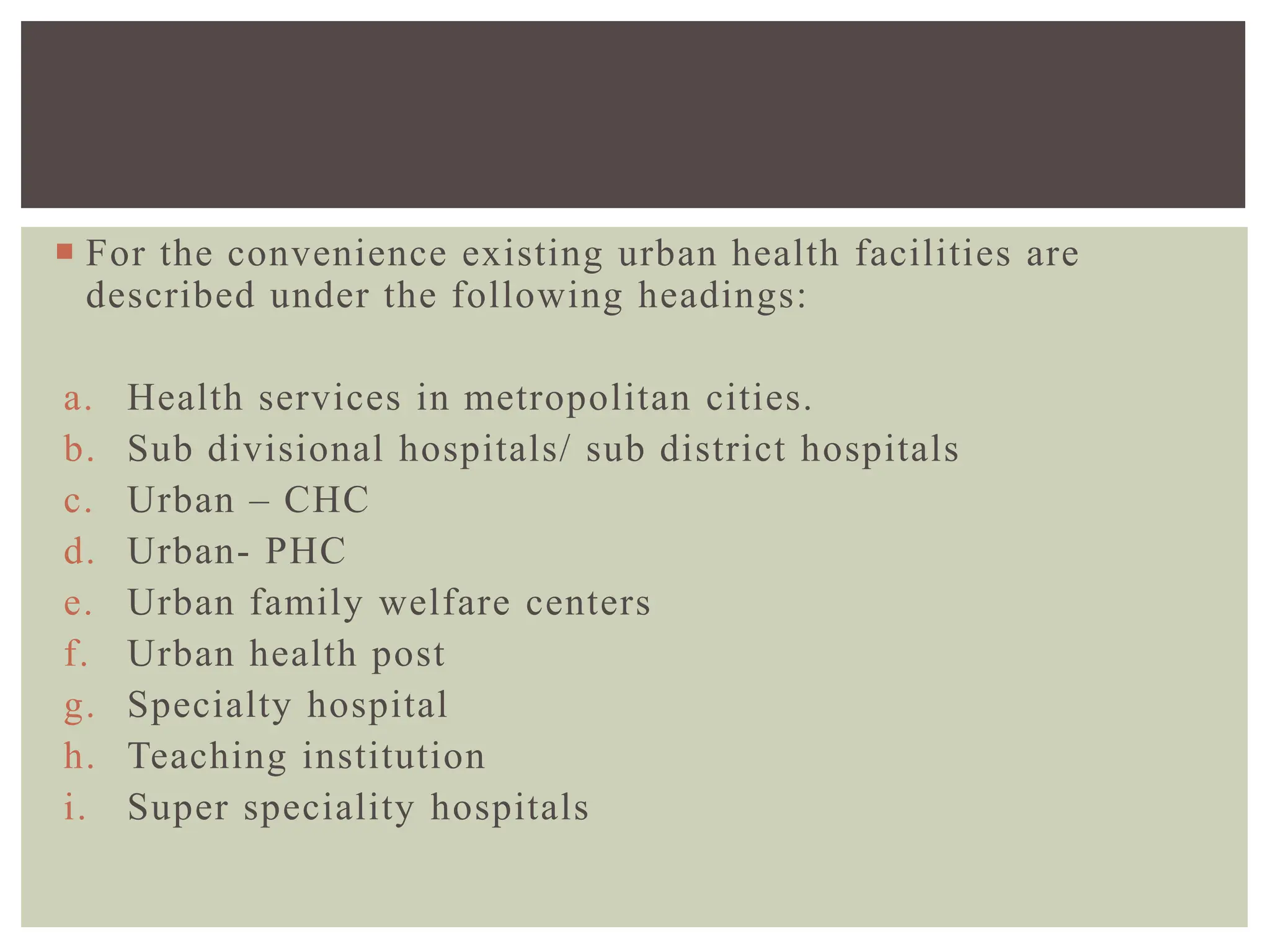 SUB CENTER, PRIMARY HEALTH CENTER, COMMUNITY HEALTH CENTER | PPTX