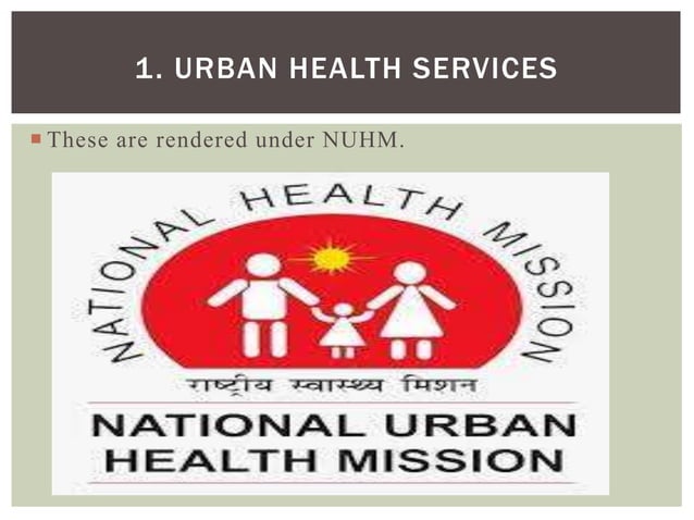 SUB CENTER, PRIMARY HEALTH CENTER, COMMUNITY HEALTH CENTER | PPTX | Healthcare Industry | Industries