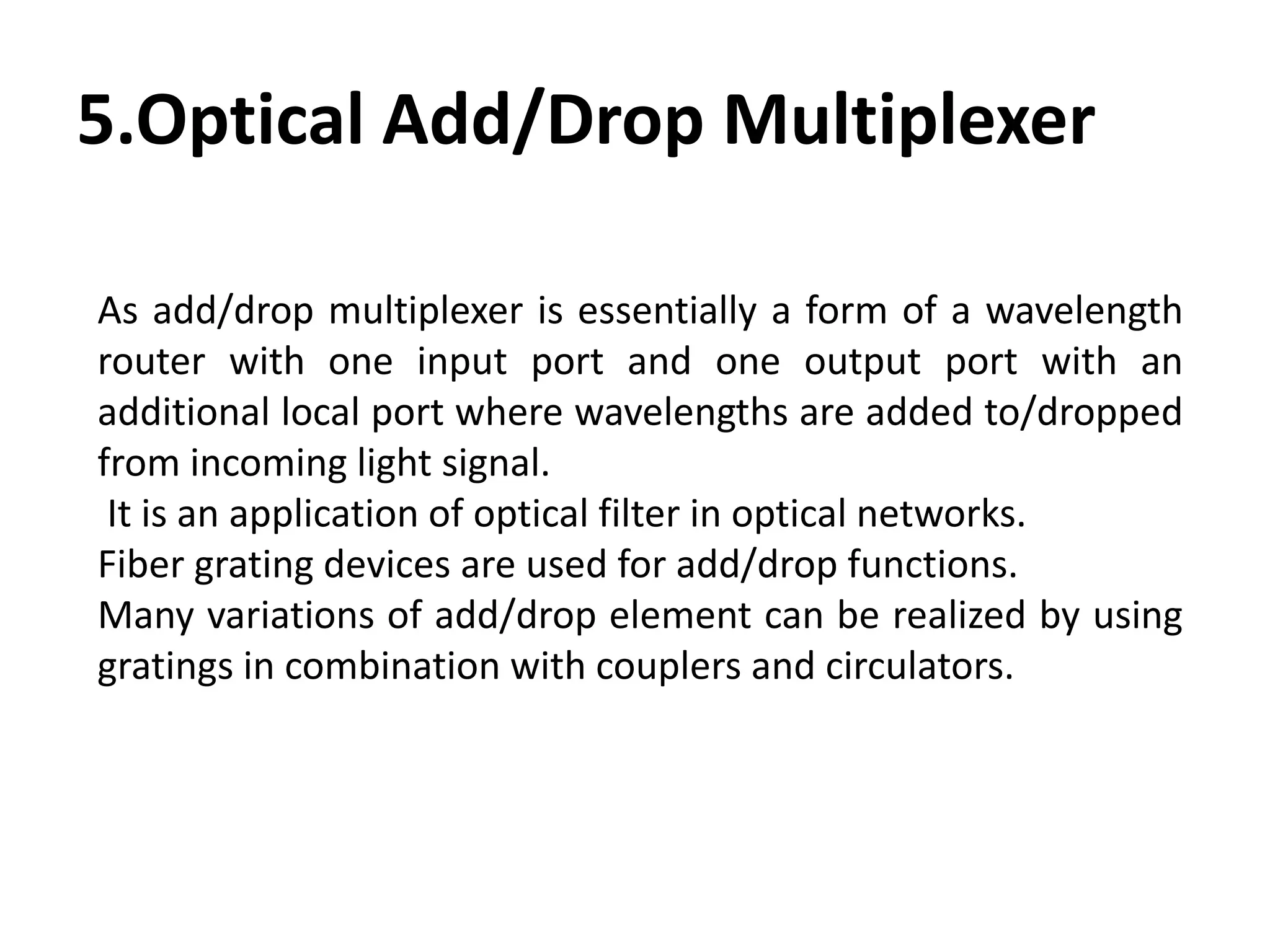 UNIT. 6.WDM CONCEPTS AND COMPONENTS-1.pptx
