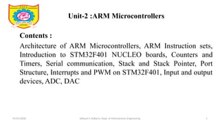 Unit-2_ARM MicroControllers_STM32F401.pptx