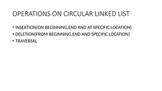 CIRCULAR LINKED LIST _ | PPTX