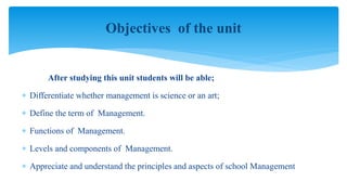 Unit 2 concept of school management | PPTX