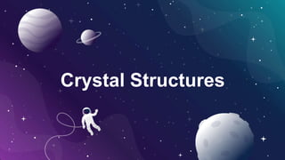unit-2 Crystal Structure.ppt