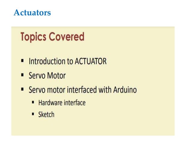 Unit 2 Integration Of Sensors Actuators With Arduino Pptx