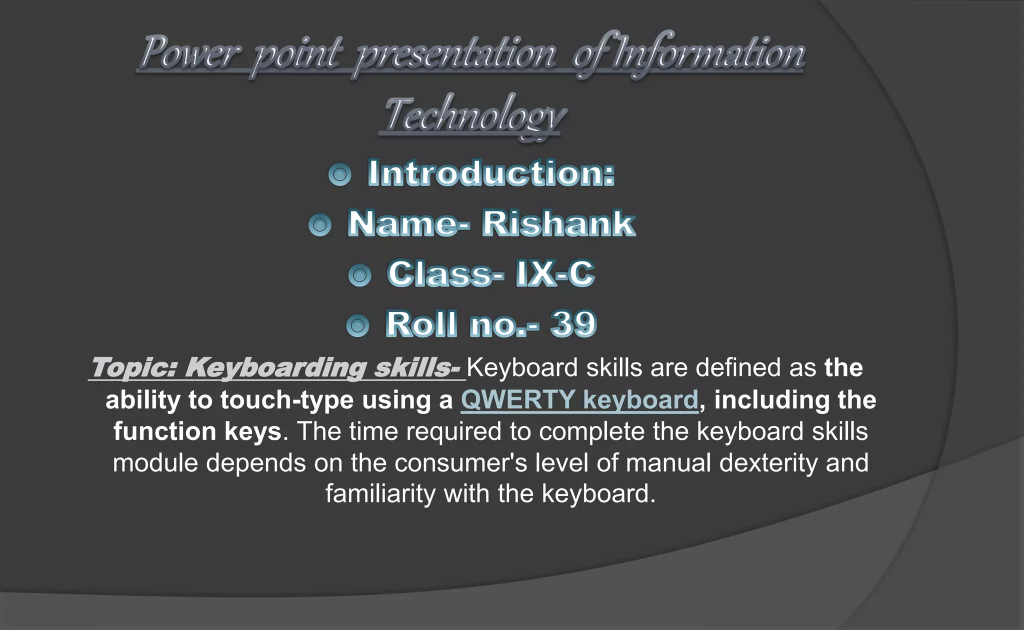 Unit-2 keyboarding skills PowerPoint Presentation.pptx