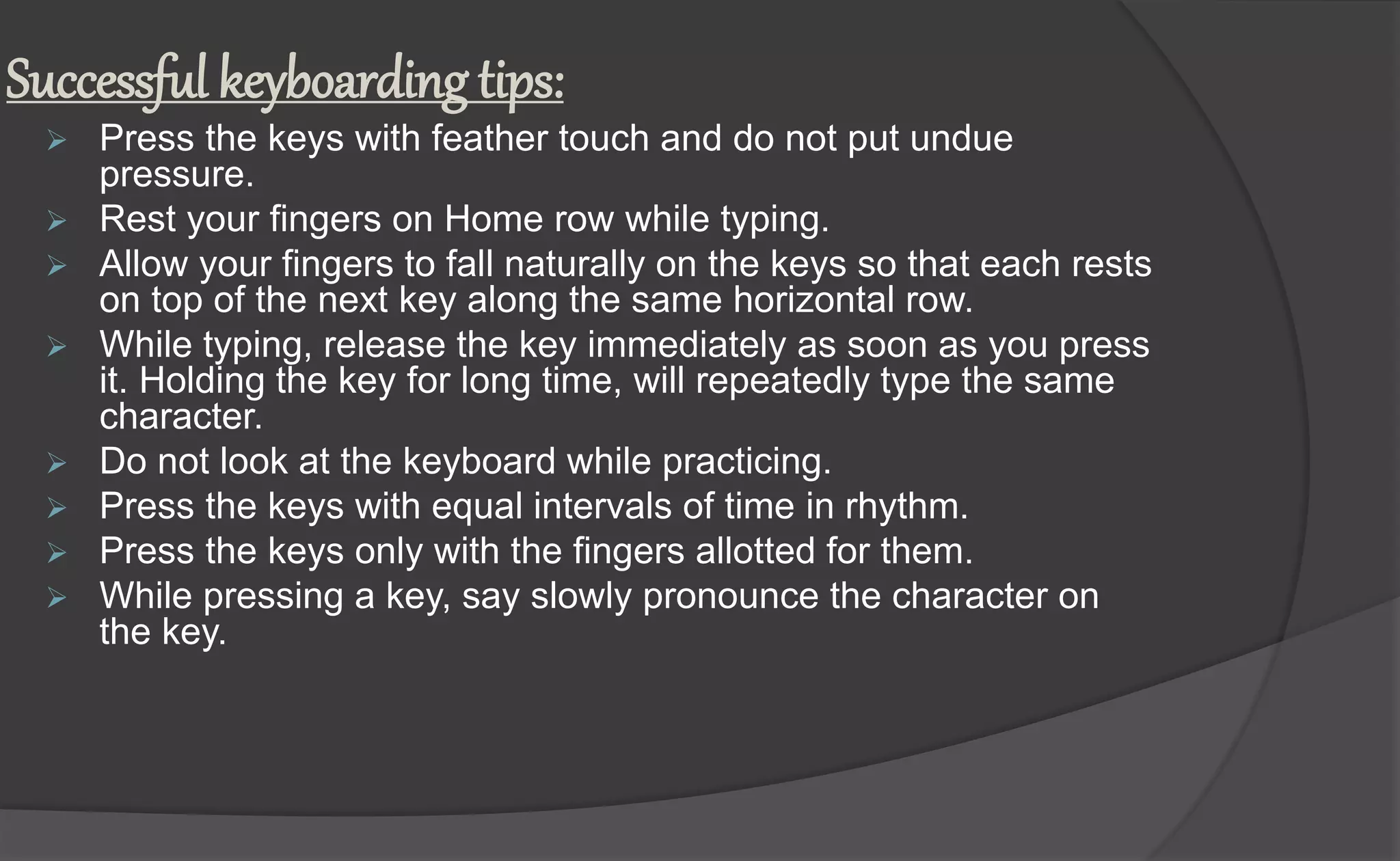Unit-2 keyboarding skills PowerPoint Presentation.pptx