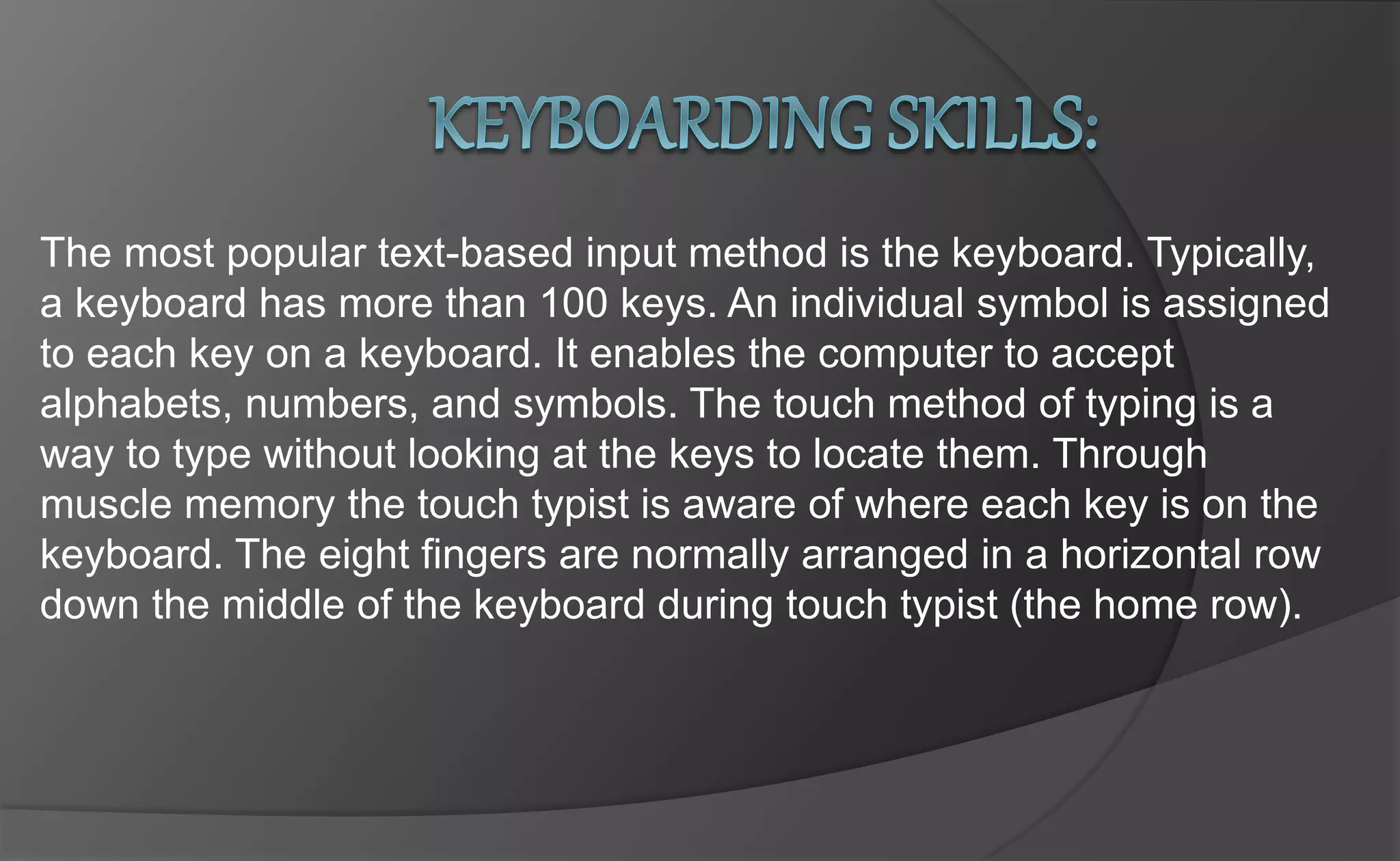 Unit-2 keyboarding skills PowerPoint Presentation.pptx