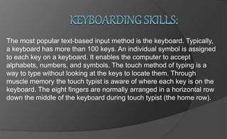 Unit-2 keyboarding skills PowerPoint Presentation.pptx