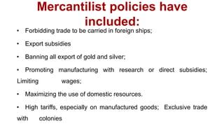 Unit- 2- Lecture-1 (Mercantilism) | PPTX