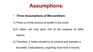 Unit- 2- Lecture-1 (Mercantilism) | PPTX