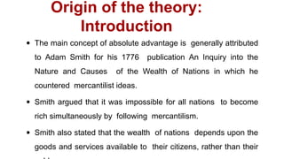 Unit -2 : lecture-2 (absolute advantage theory) | PPTX