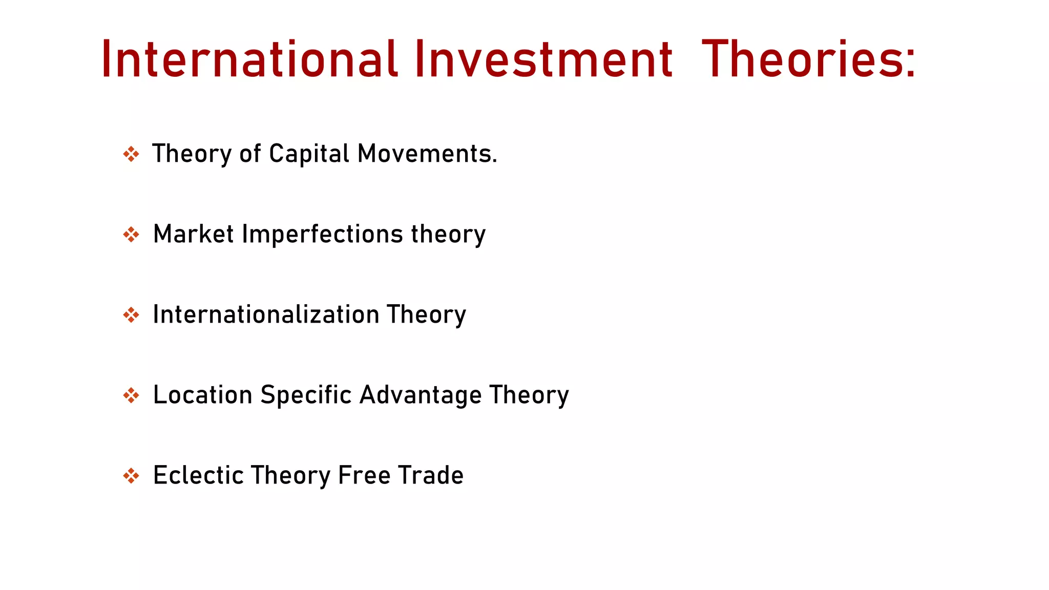 Unit -2 lecture-6 (international investment theory) | PDF