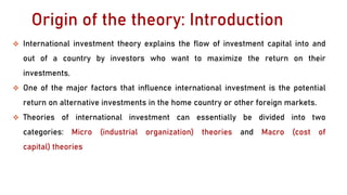 Unit -2 lecture-6 (international investment theory) | PDF