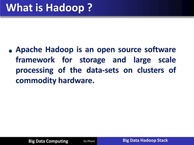 What is Apache Hadoop and its ecosystem? | PPT