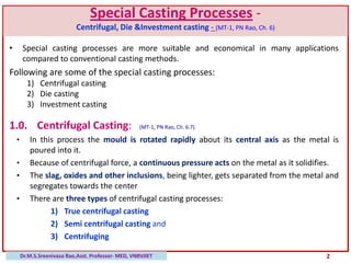 UNIT-2 MCT - Special casting processes.pptx | Business and Finance