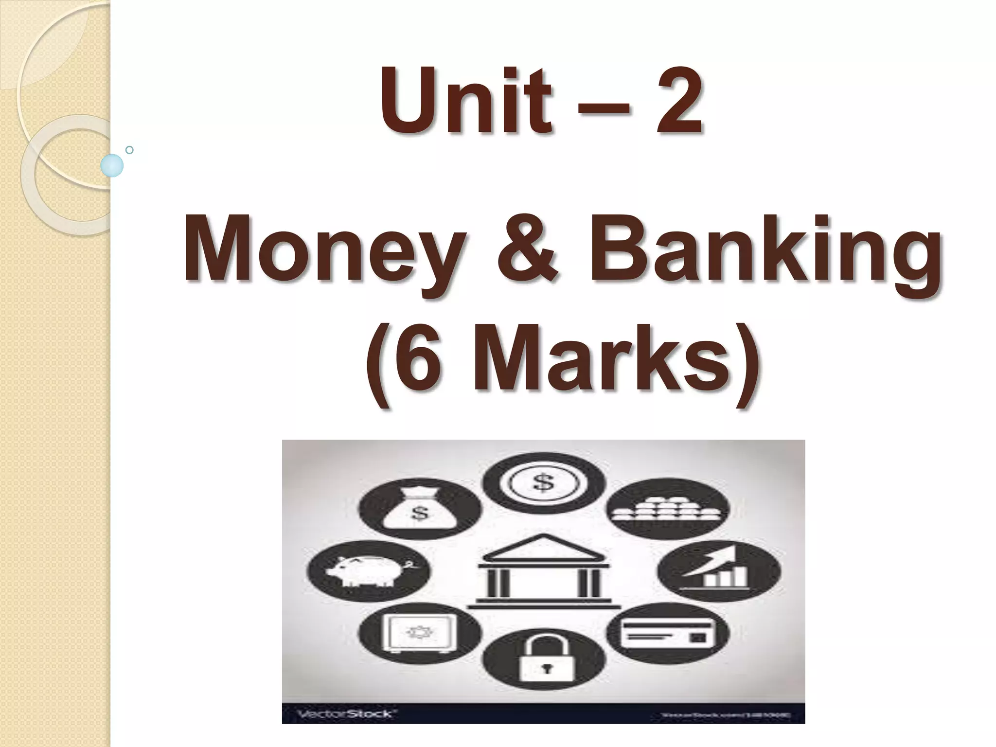 Unit 2 Money & Banking | PPT