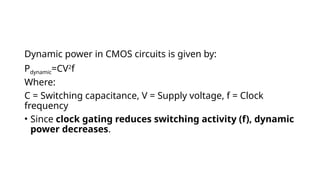 Power Management ,types of system, power gating , clock gating | PPT