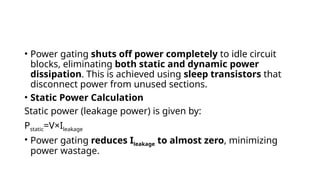 Power Management ,types of system, power gating , clock gating | PPT