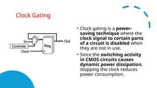 Power Management ,types of system, power gating , clock gating | PPT