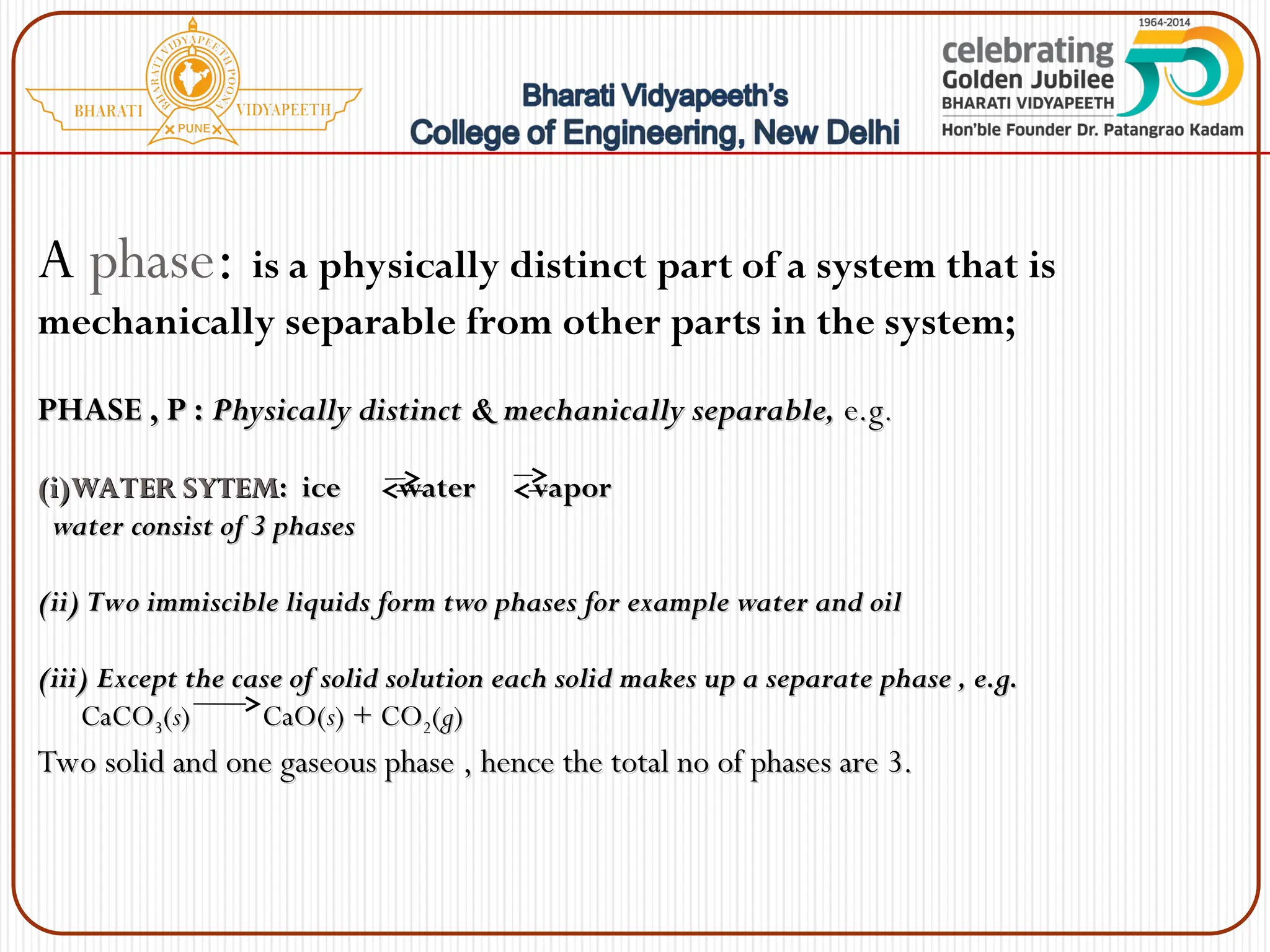 Take a look. UNIT-2, phase_rule .ppt