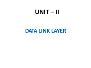 UNIT-2 PPT Data link layer.pptx