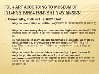 Understanding Indian Folk Art and Visual Art and Performing Art | PPTX